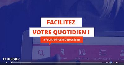 Facilitez votre quotidien avec Foussier - EP01 - Actualités Foussier ...